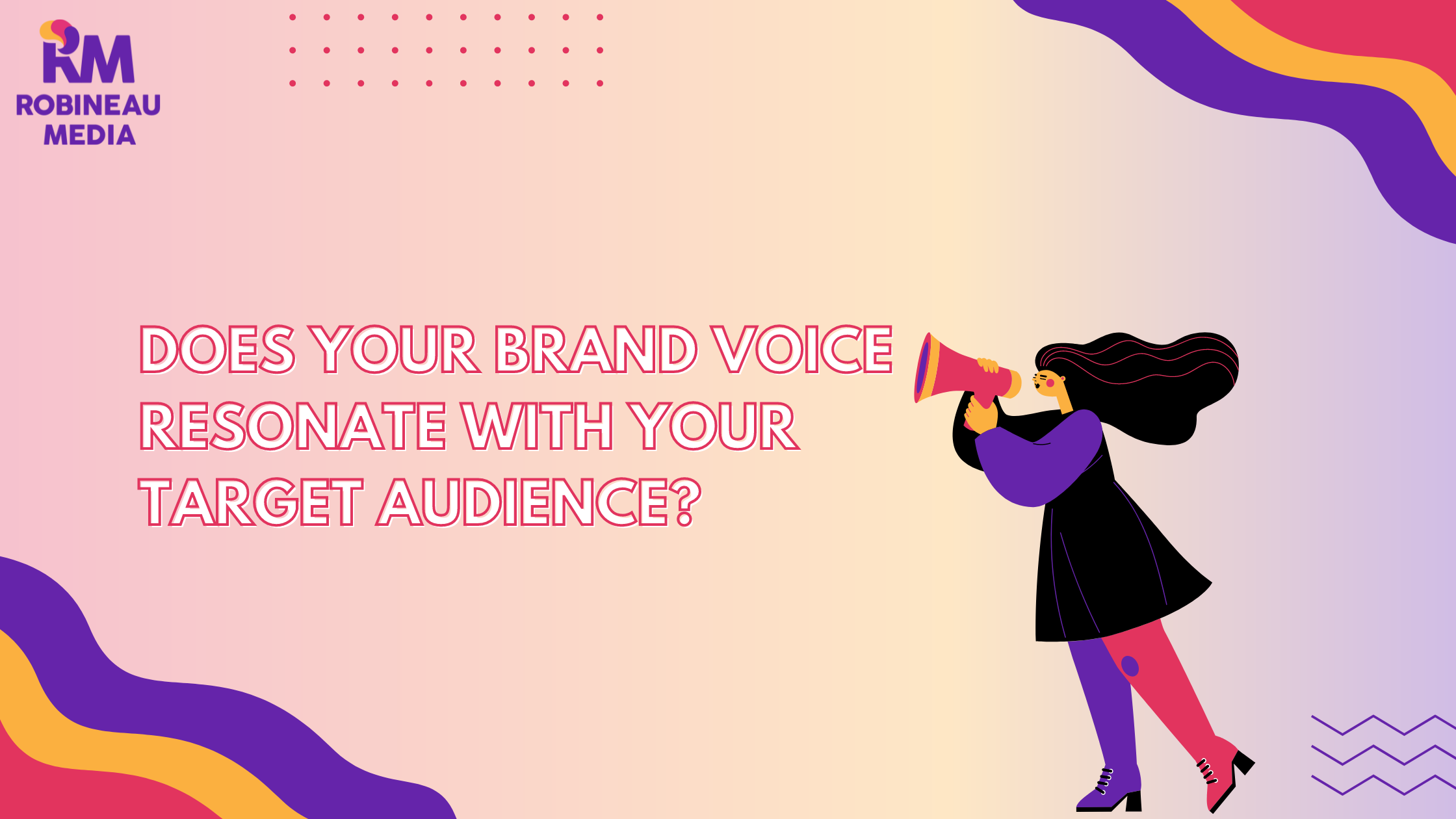 Does Your Brand Voice Resonate with your Target Audience?